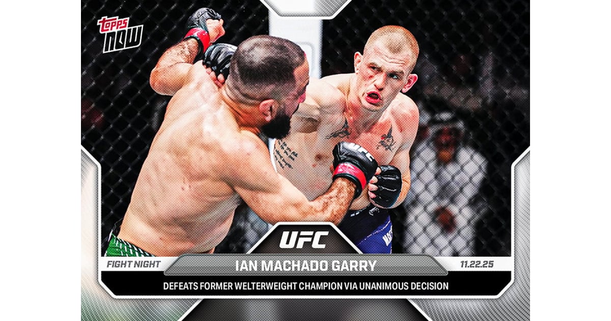 Track Ian Machado Garry - 2025 UFC Topps NOW - Card 43 at Topps